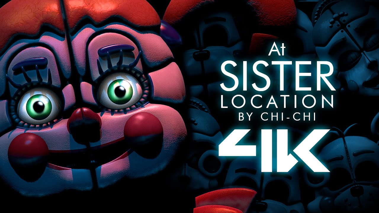(4K) FNAF/SFM | At Sister Location by @ChichiAi - YouTube