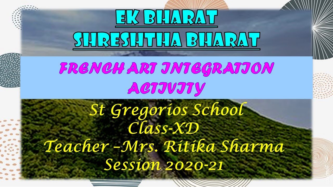 French Art Integration Activity | St Gregorios School | Class 10 ...