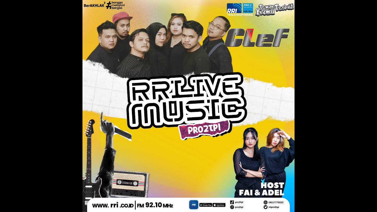 RRI Live Musik w/ CLEF RRI Tanjungpinang - YouTube