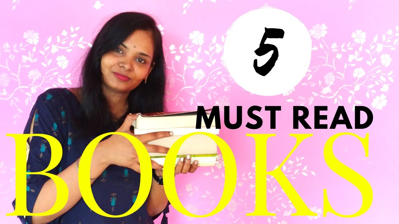 5 must read books | books everyone should read - YouTube