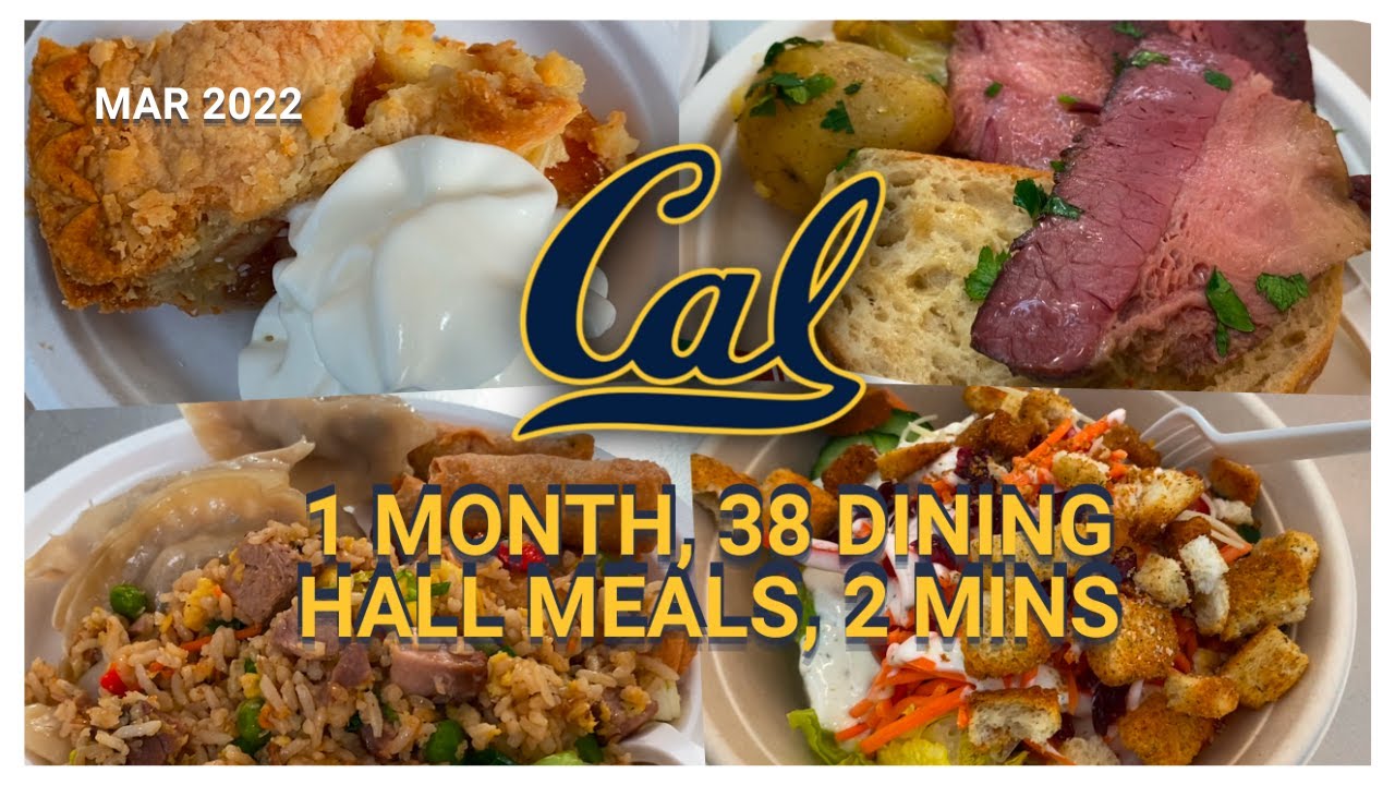 What I Eat in a Month @ UC Berkeley: Dining Hall Food, March 2022 Vlog ...