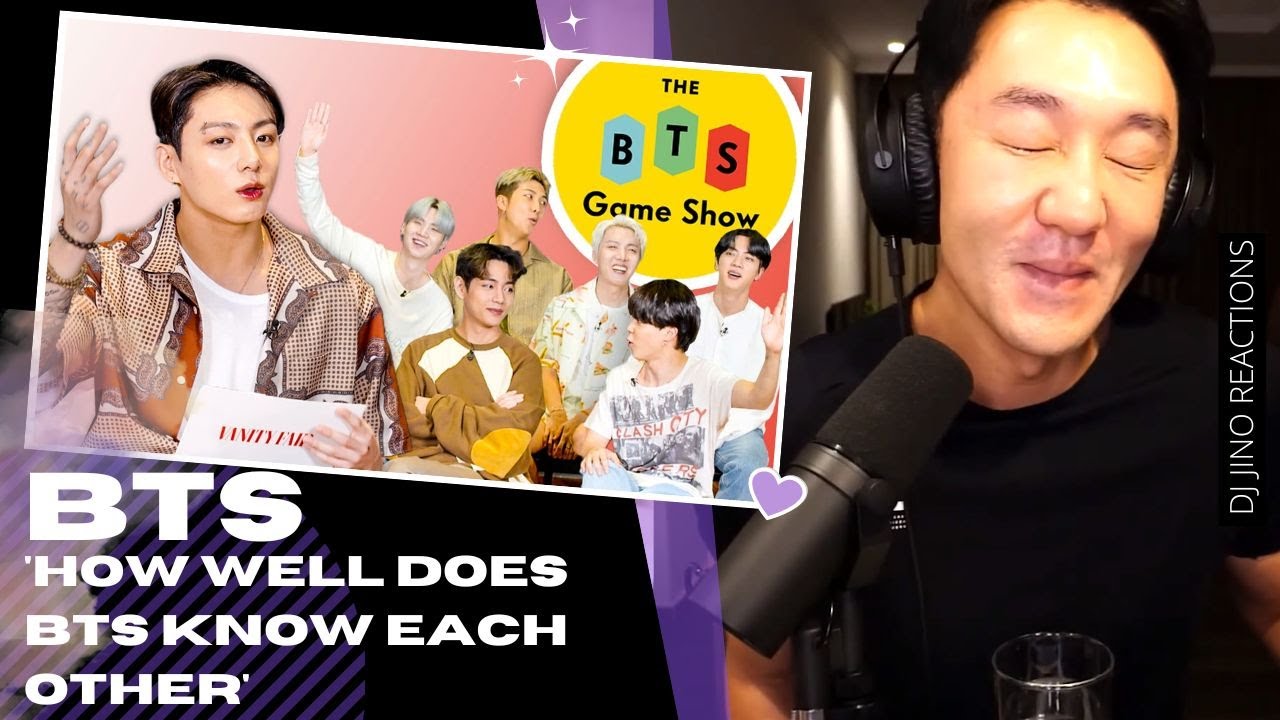 DJ REACTION to KPOP - BTS GAME SHOW 'HOW WELL DOES BTS KNOW EACH OTHER ...