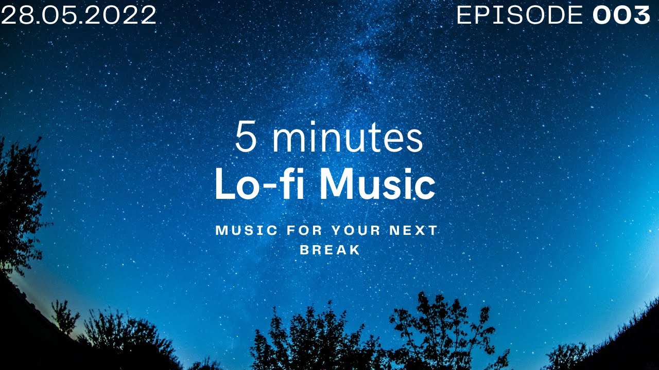 Lofi Music - 5 minutes | EP03 | 5 min lofi music - YouTube Music
