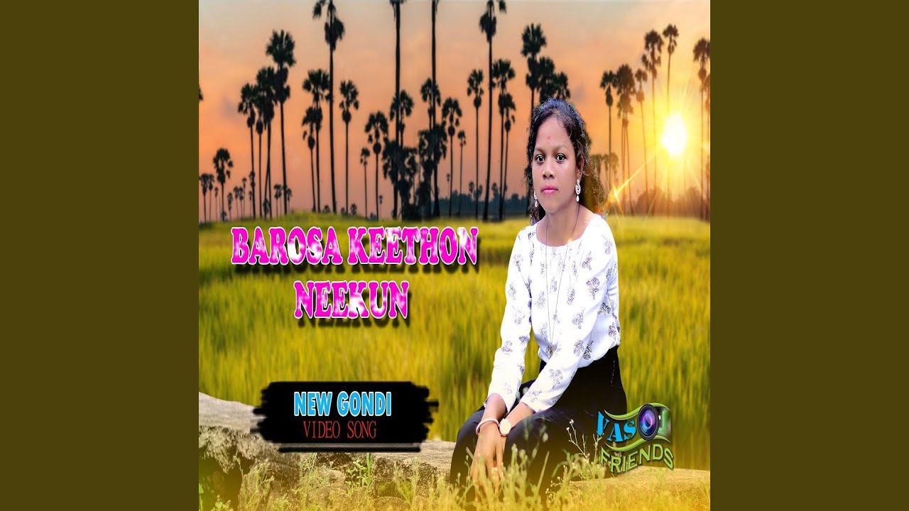 Barosa Keethon Neekun - YouTube