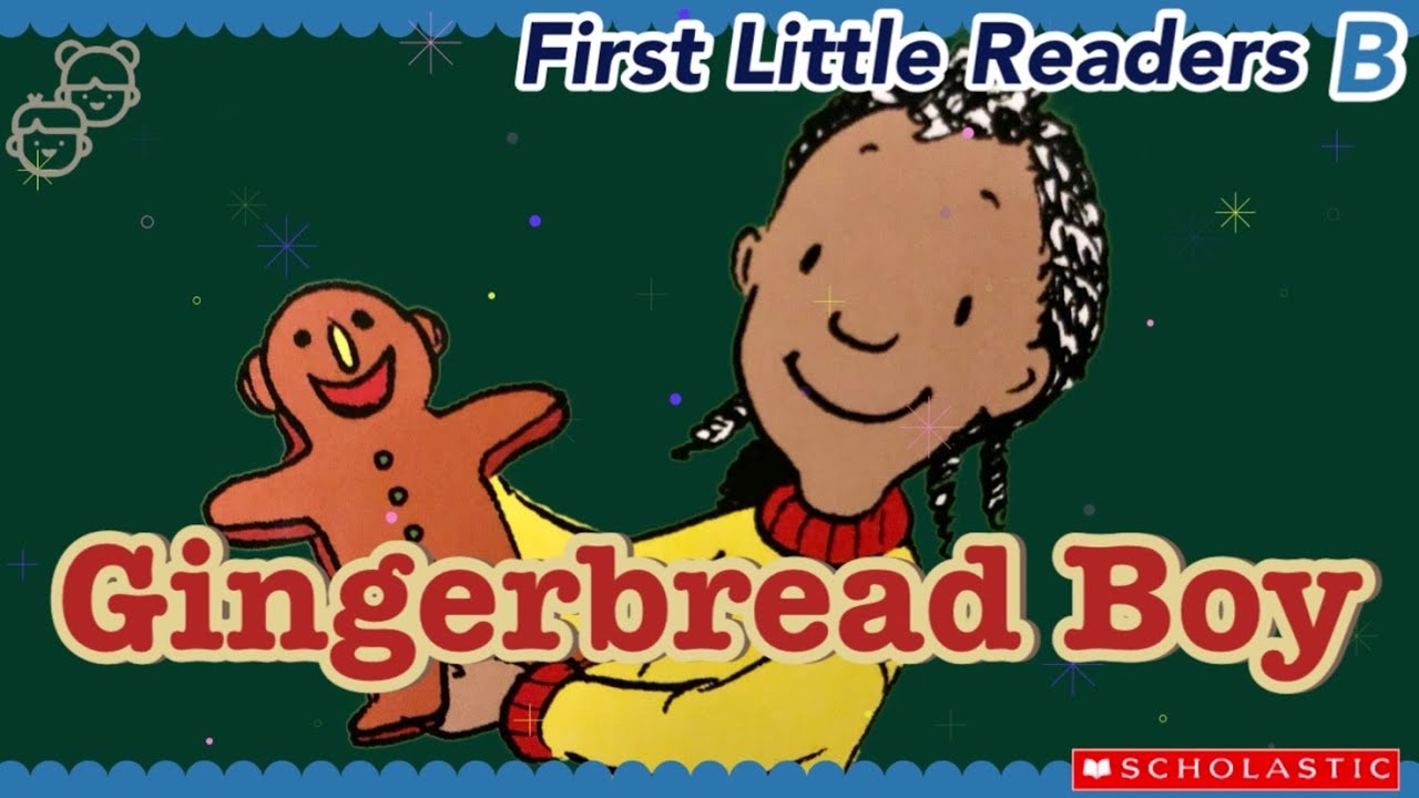 Gingerbread Boy 🍪 / Scholastic / First Little Readers / Level B / 스콜라스틱 ...