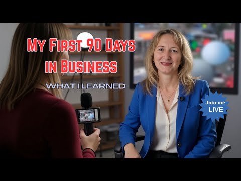 My First 90 Days in Business: Lessons, Breakthroughs & the Power of ...