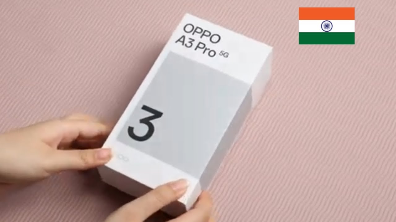 Oppo A3 Pro 5G Launched In India, Oppo A3 Pro Unboxing, Display 120 Hz ...