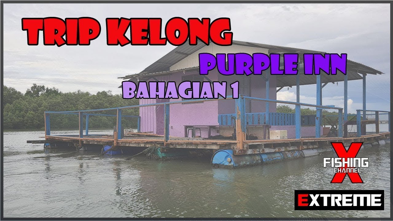 TRIP SANTAI | Trip Kelong Purple Inn Teluk Gong | Bahagian 1 #vlog # ...