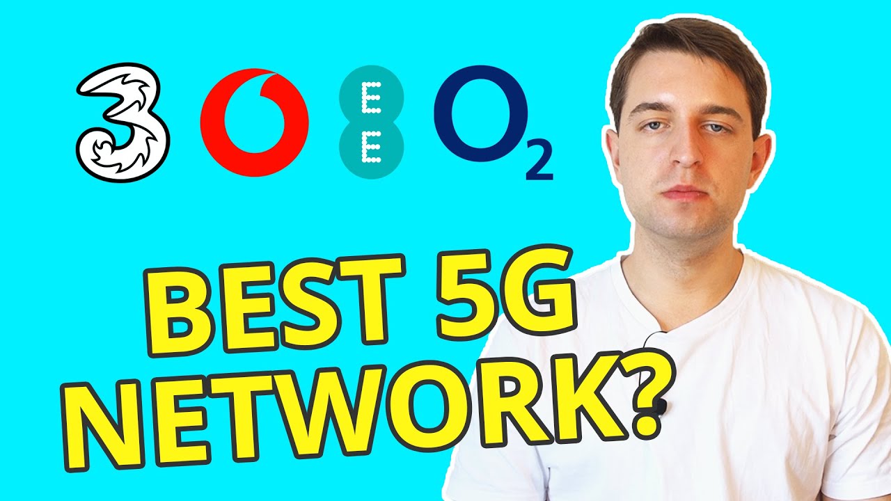 Which Is The Best 5G Network? Big Four Compared (UK) - YouTube