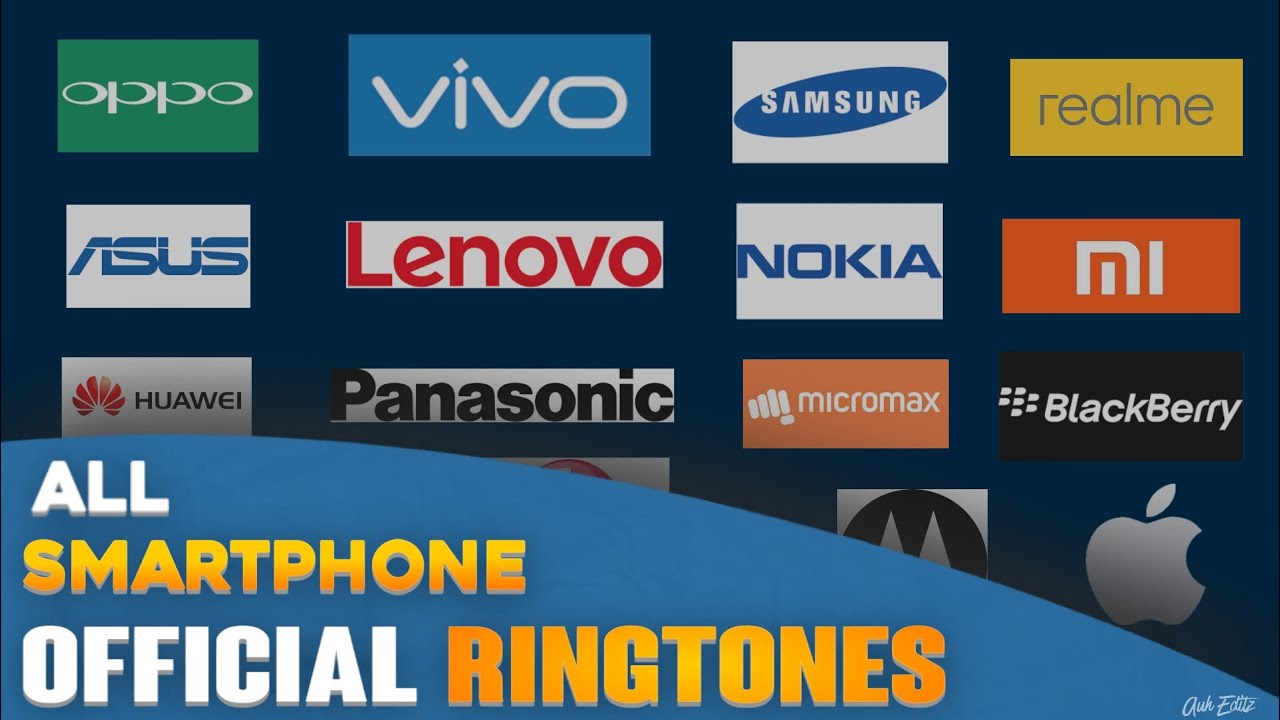 All Smartphone Official Ringtones In 1 video | AUH EDITZ - YouTube