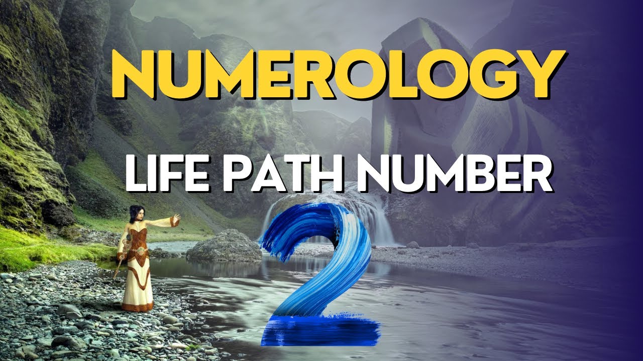NUMEROLOGY: Life Path Number 2 - What it means for you ⁠@1111ARKEOS ...