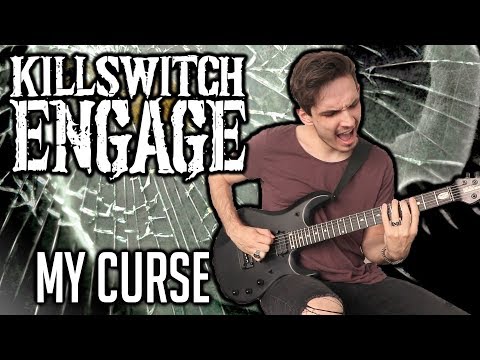 Killswitch Engage | My Curse | GUITAR COVER + Screen Tabs