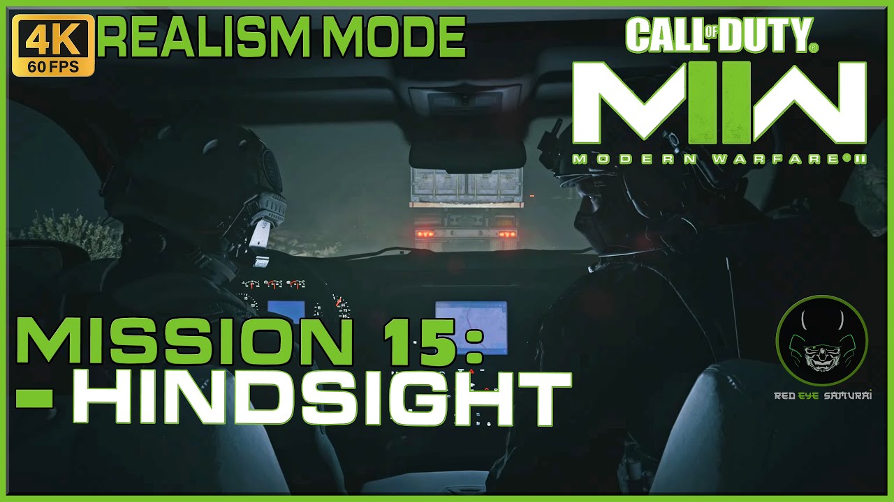 Modern Warfare 2 - Hindsight [Mission 15 | REALISM MODE Playthrough ...