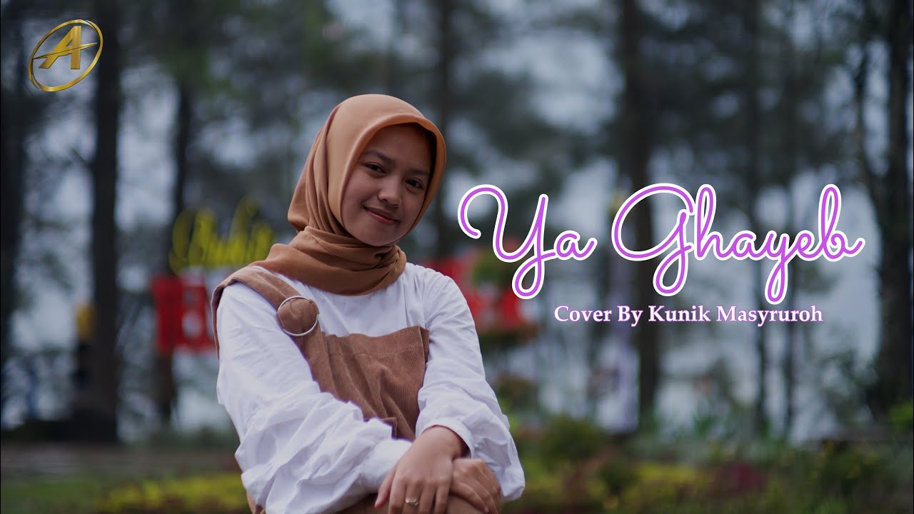 YA GHAYEB (Fadel Chaker) - COVER | KUNIK MASYRUROH - YouTube