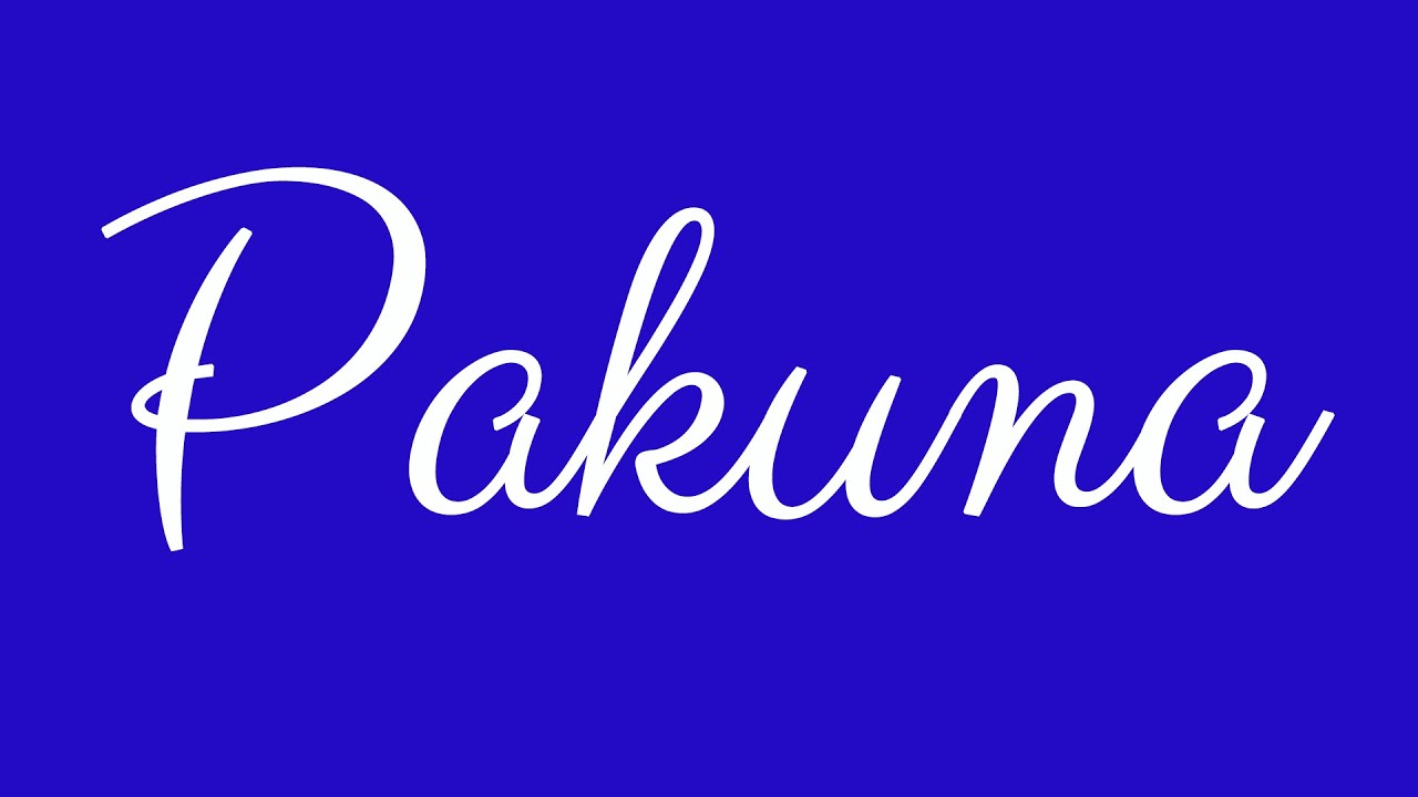 Learn how to Sign the Name Pakuna Stylishly in Cursive Writing - YouTube