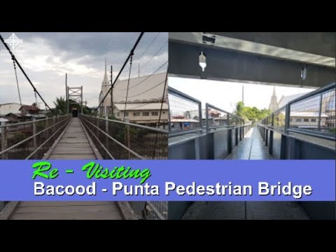 Revisiting - Punta Santa Ana - Bacood Santa Mesa pedestrian bridge ...