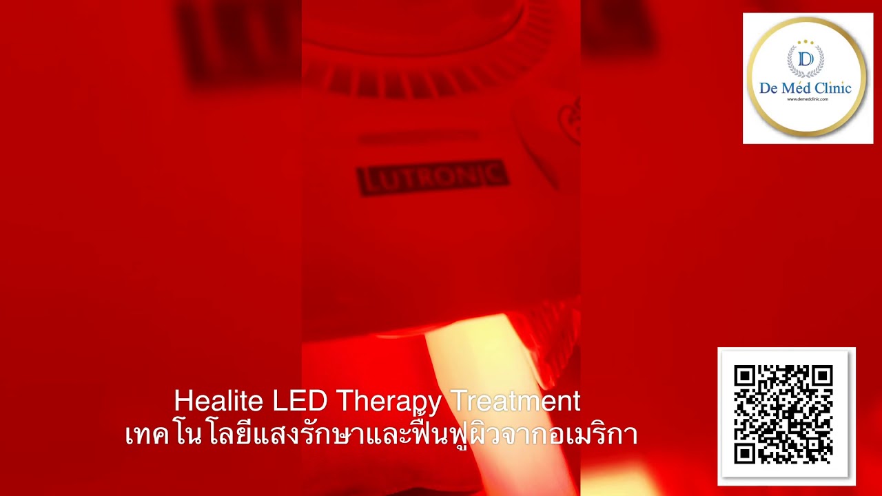 Healite LED Therapy Treatment เทคโนโลยีแสงเพื่อการรักษาและฟื้นฟูผิวจาก ...