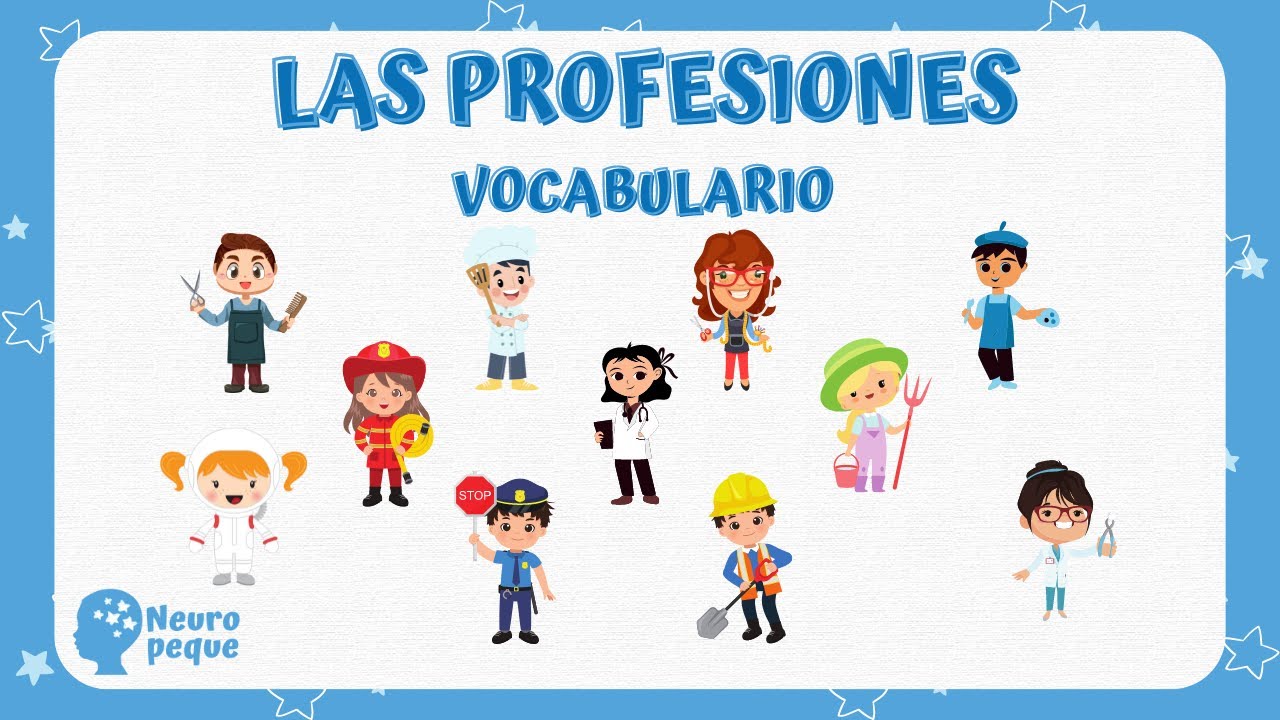 Vocabulario de PROFESIONES para niños 👩🏼‍🏫👩🏻‍🚒🧑🏼‍🔧👮🏻‍♀️ - YouTube