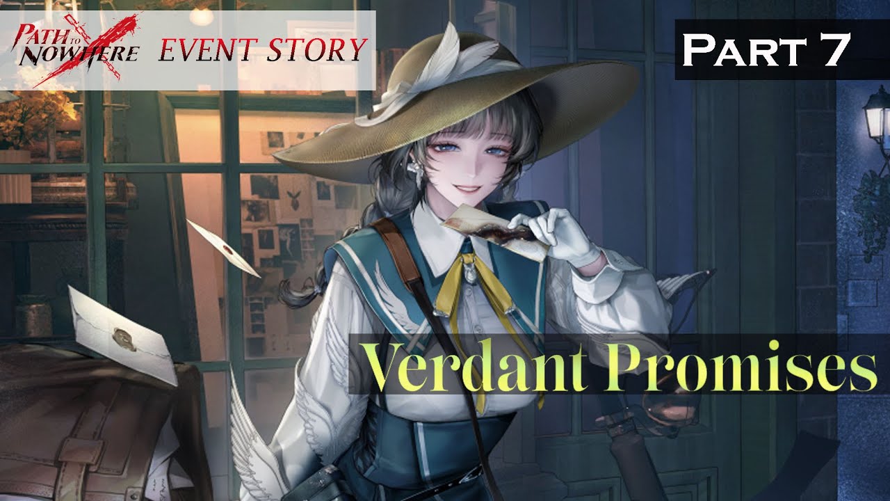 Path to Nowhere Event Story: Verdant Promises Part 7 - YouTube