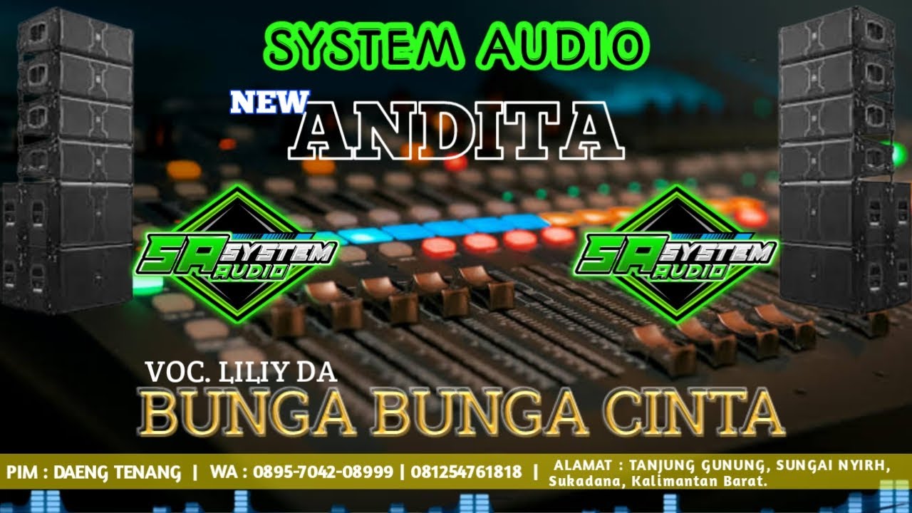BUNGA BUNGA CINTA - LILIY DA || NEW ANDITA || SYSTEM AUDIO - YouTube