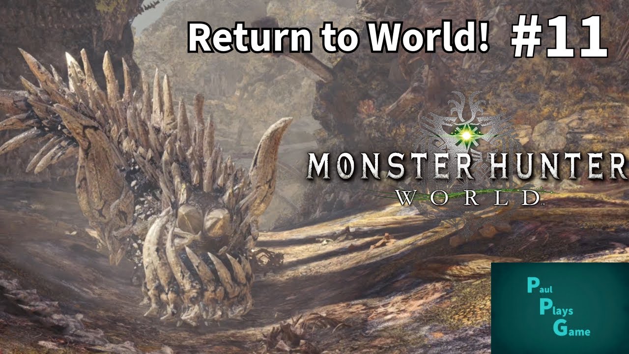 Return to World ¦¦ Part 11 ¦¦ Waiting To Tame Monster Hunter Wilds ...