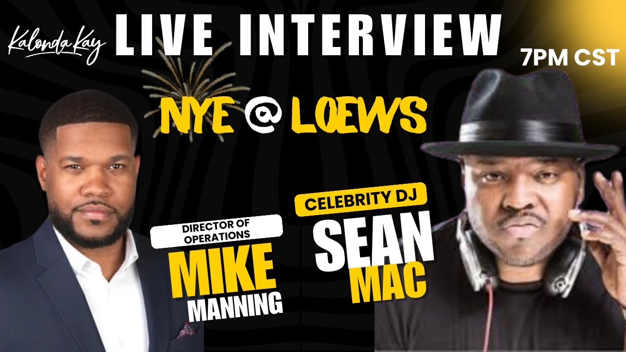 "Countdown to Celebration: NYE with DJ Sean Mac and Live! By Loews ...
