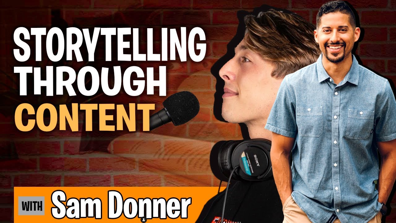 Storytelling through content with Sam Donner - YouTube