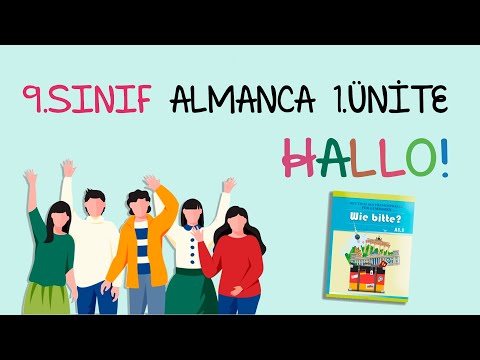 9.Sınıf Almanca | 1.Ünite - Hallo  (Part 1)