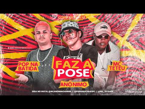 MC TETEU, MC ANÔNIMO, POP NA BATIDA - FAZ A POSE
