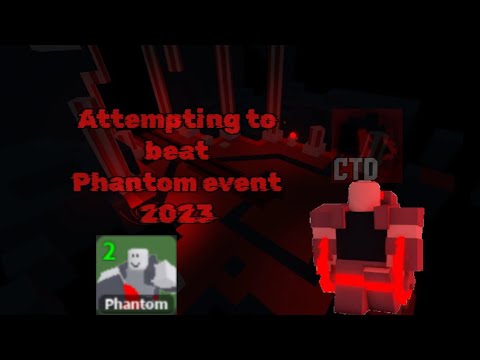 Attempting to beat Phantom event 2023 | Roblox Critical Tower Defense ...