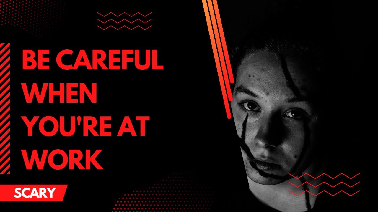 Be careful when you're at work - YouTube
