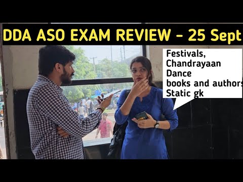 DDA ASO Exam Review 25 September 2023|DDA ASO Exam Analysis |DDA ...