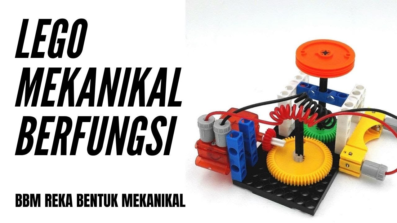BBM MEKANIKAL LEGO - RBT TINGKATAN 2- REKA BENTUK MEKANIKAL - YouTube