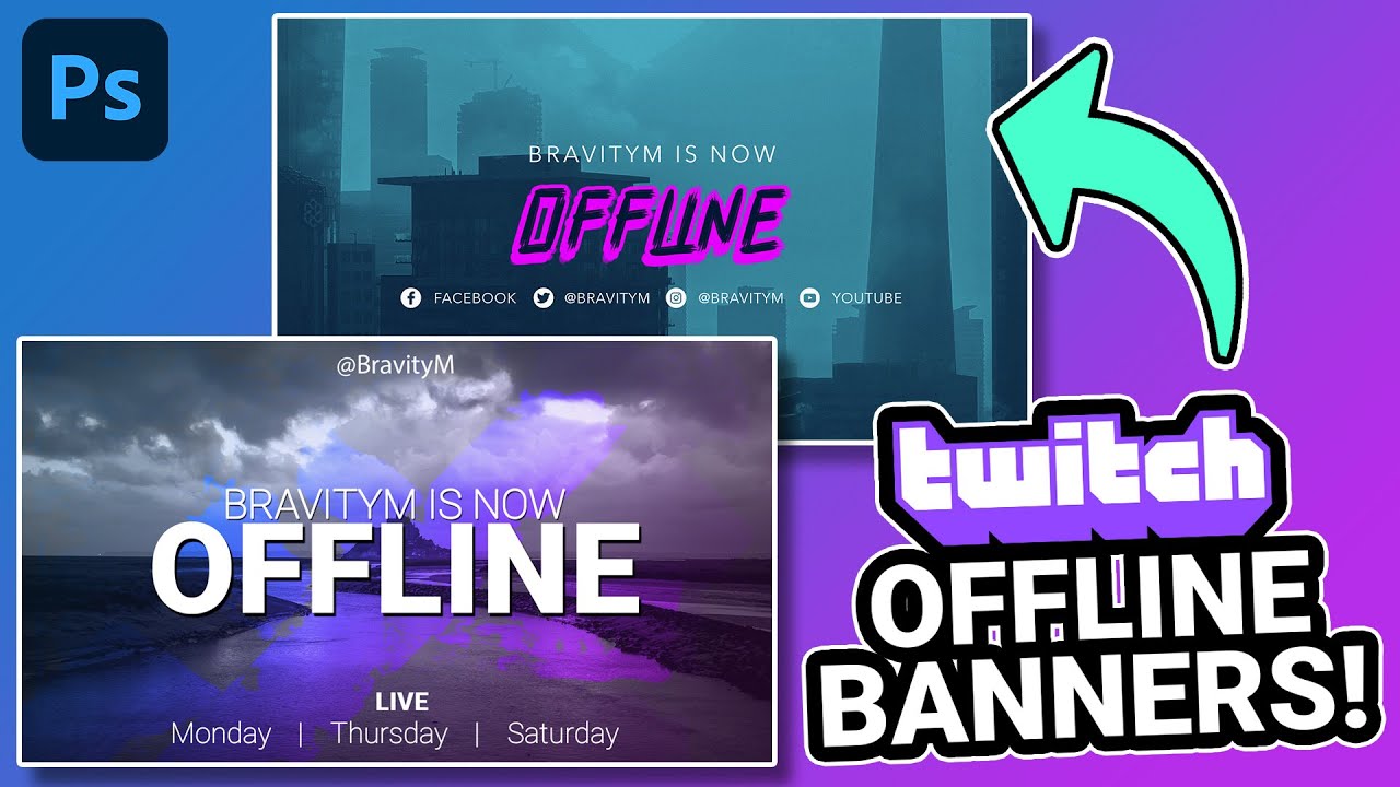 HOW TO Make Twitch Offline Graphics!! - YouTube