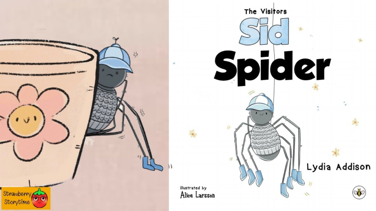 Children's book read aloud, The Visitors Sid Spider by Lydia Addison. #bedtimestories - YouTube