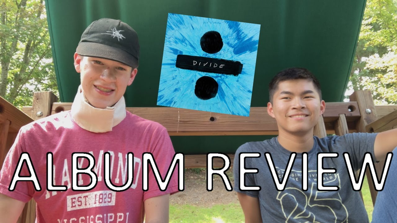 Ed Sheeran - Divide (Album Review) - YouTube