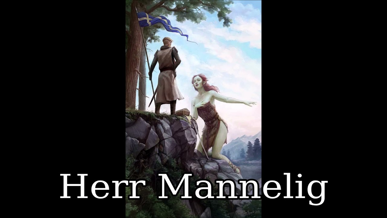 Herr Mannelig - Swedish Folk Song - YouTube