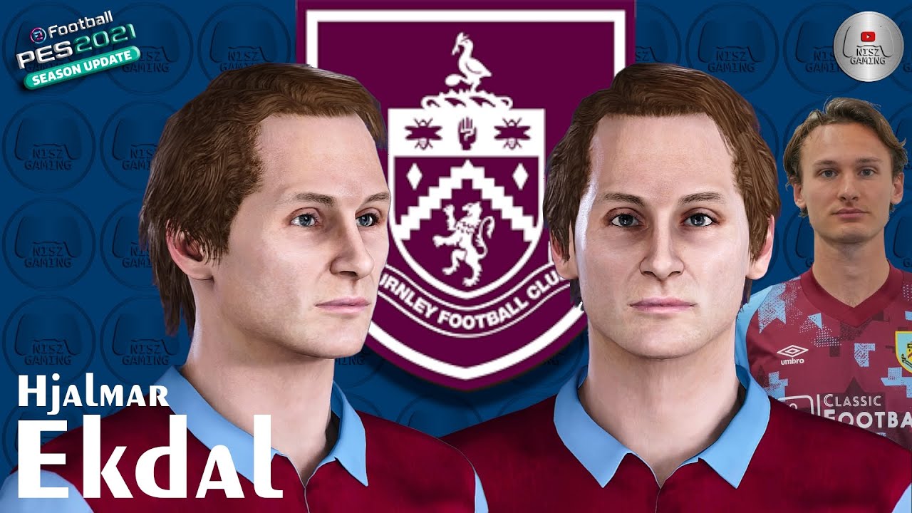 Hjalmar Ekdal Face PES 2021 Burnley FC NISZ Gaming | PES 2020 | Create ...