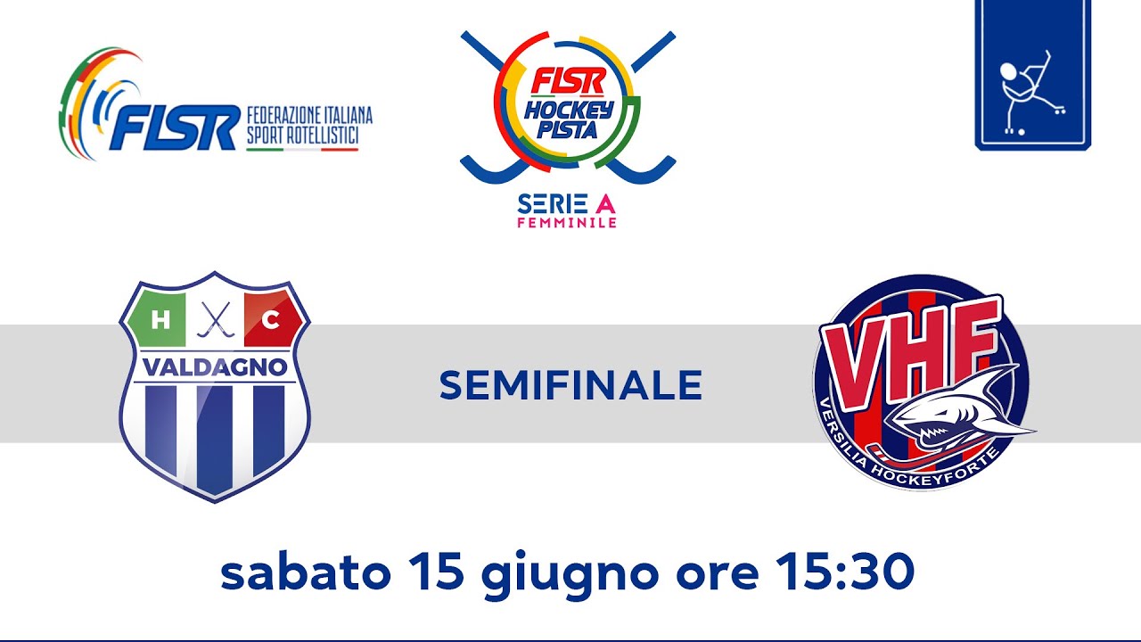 Serie A Femminile - Semifinale - Hockey Valdagno x Versilia Hockey ...