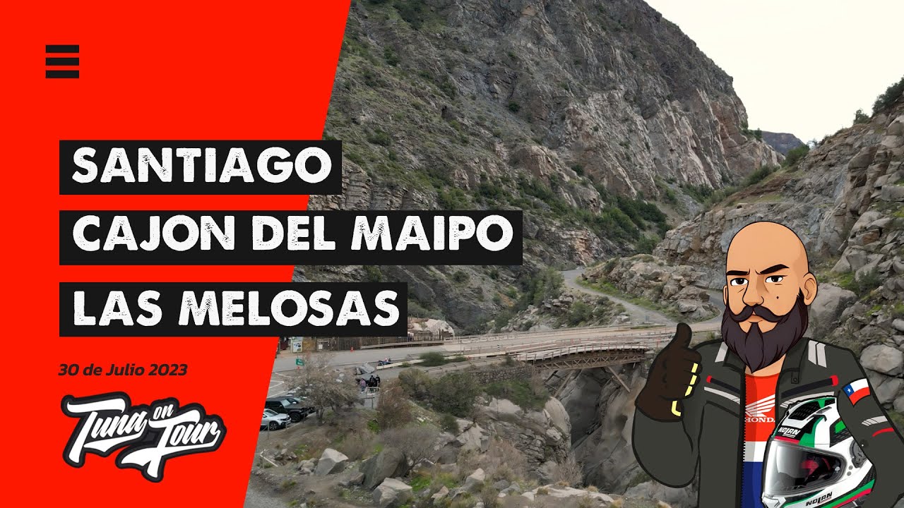 Si no has ido a Las Melosas, no conoces el verdadero Cajón del Maipo ...