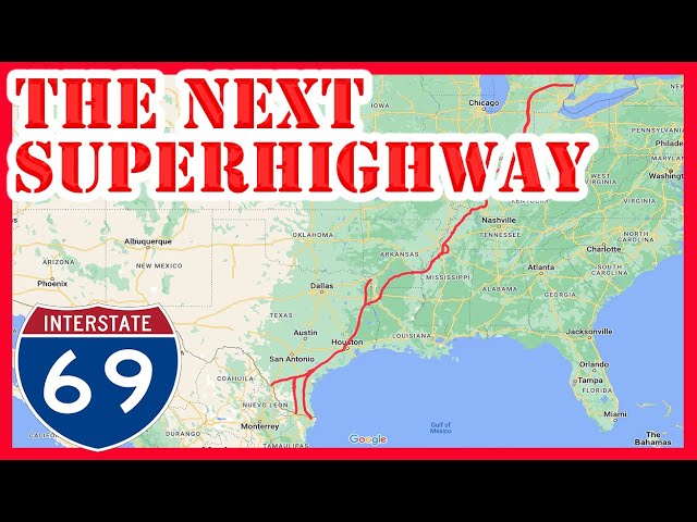 New Interstate 69 Route Interstate 69 Interstate Guide.com