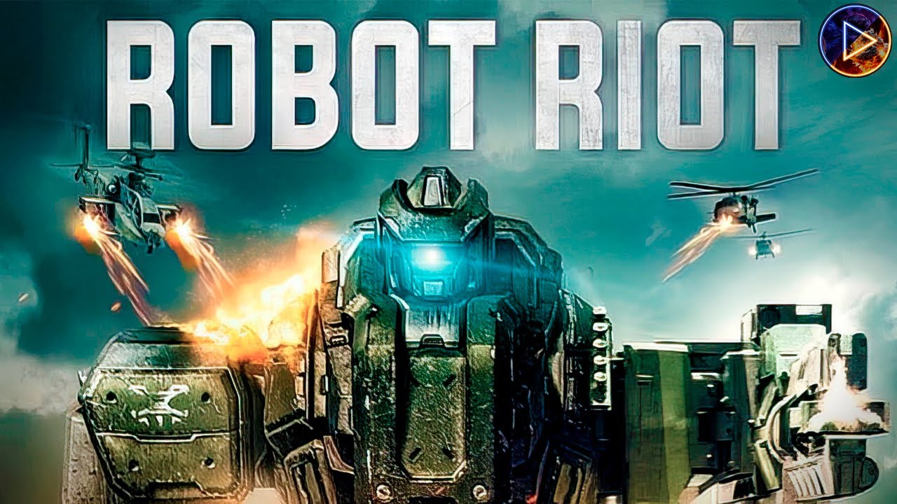ROBOT RIOT 🎬 Full Sci-Fi Action Movie 🎬 English HD - YouTube