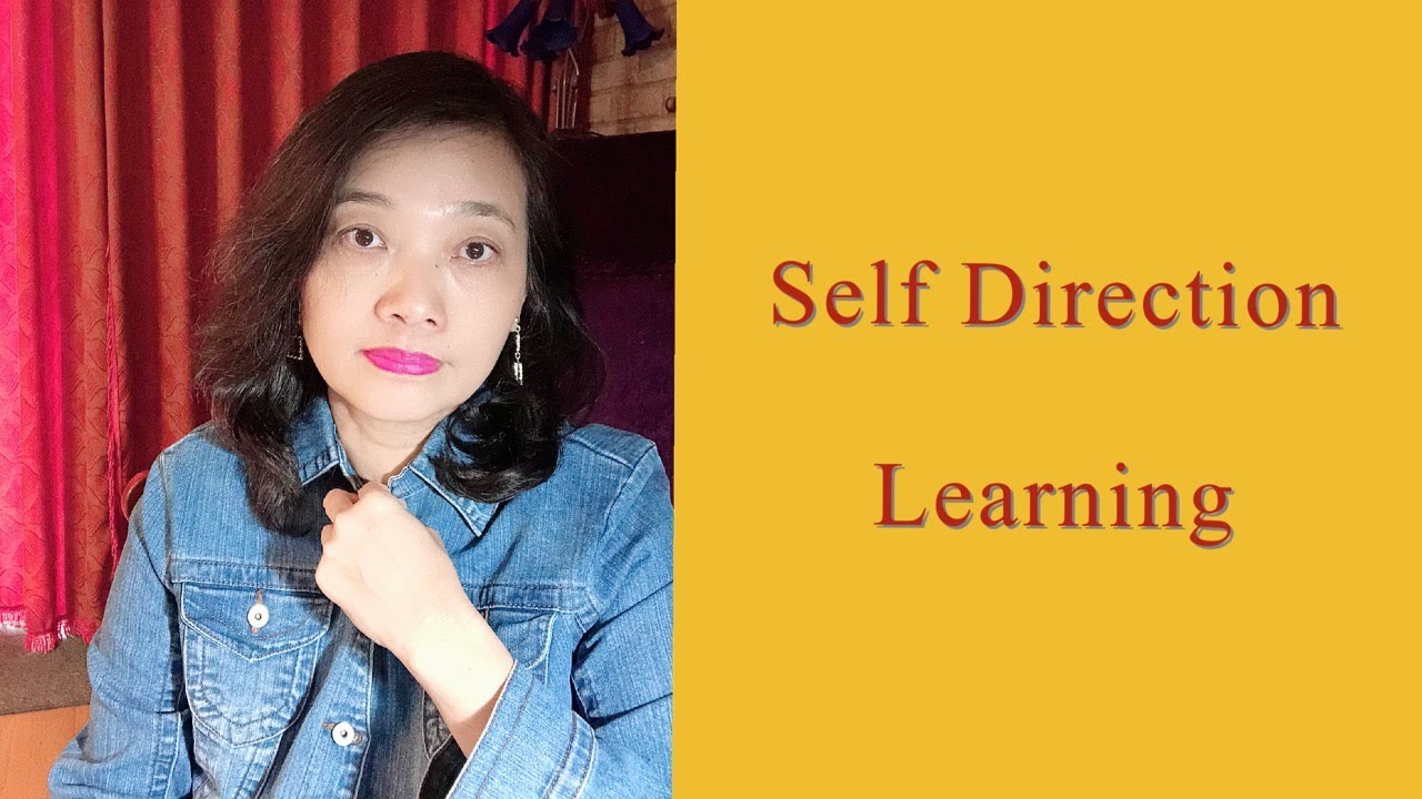 How to help Adult learners to Achieve greater Self-direction? | self ...