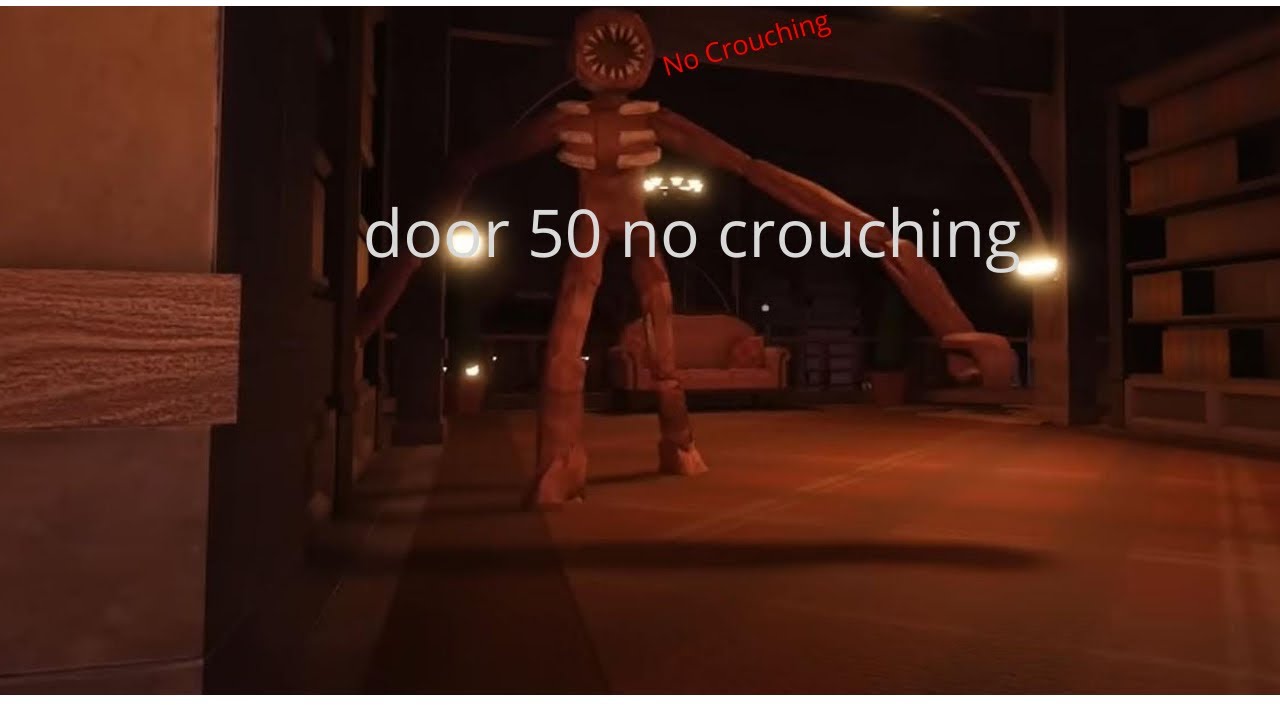doors figure No Crouching - YouTube