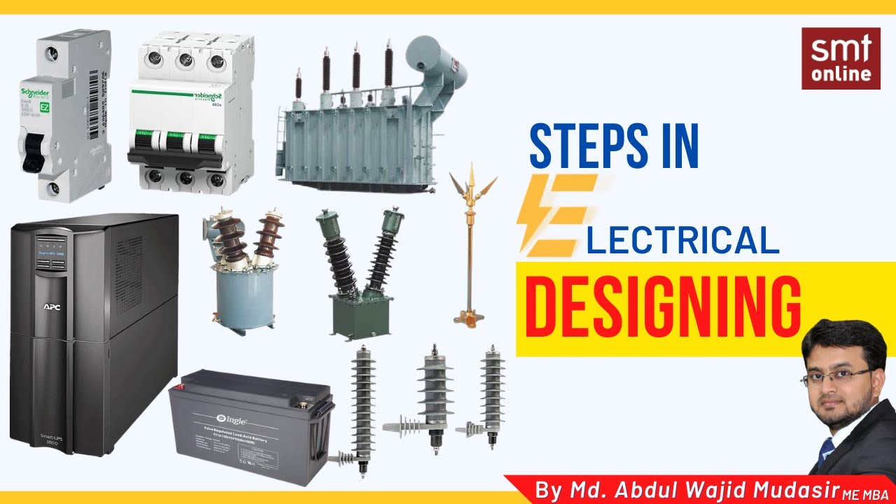 Steps in Electrical Designing I Basics of Electrical designing ...