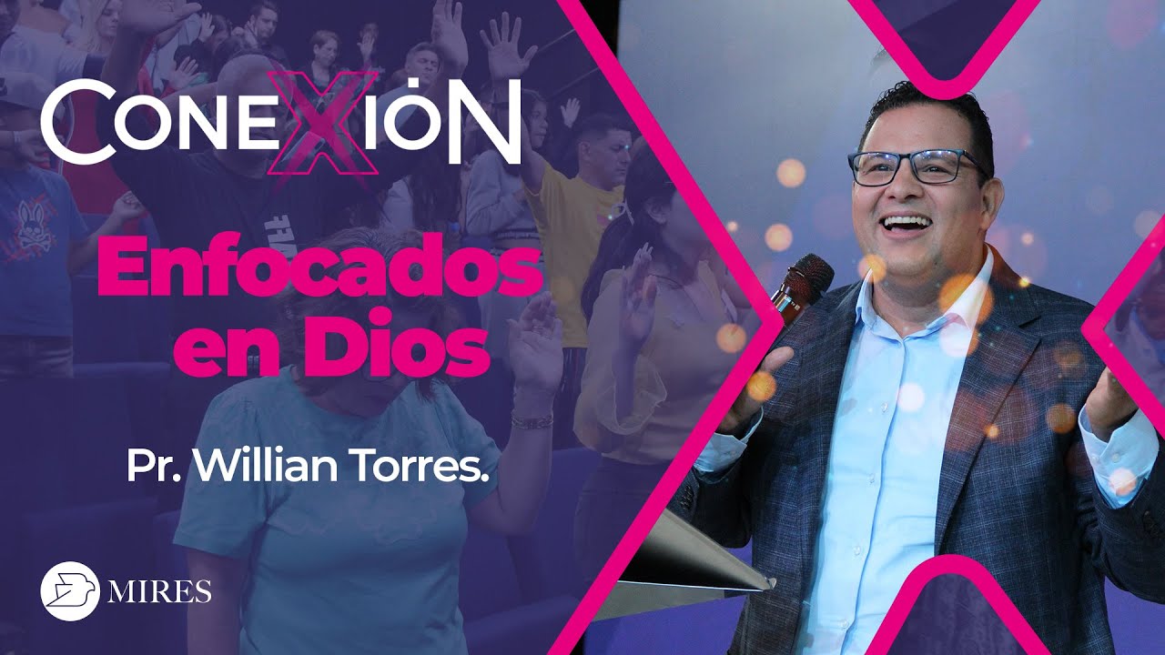 👀 ENFOCADOS EN DIOS 👀 - Pr. William Torres - 11/06/2023 - 3:00PM - YouTube