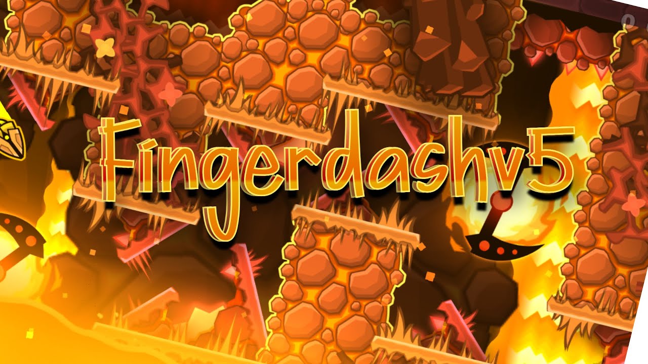 FINGERDASH V5 (UPCOMING TOP 10 EXTREME DEMON) progress #1 - YouTube
