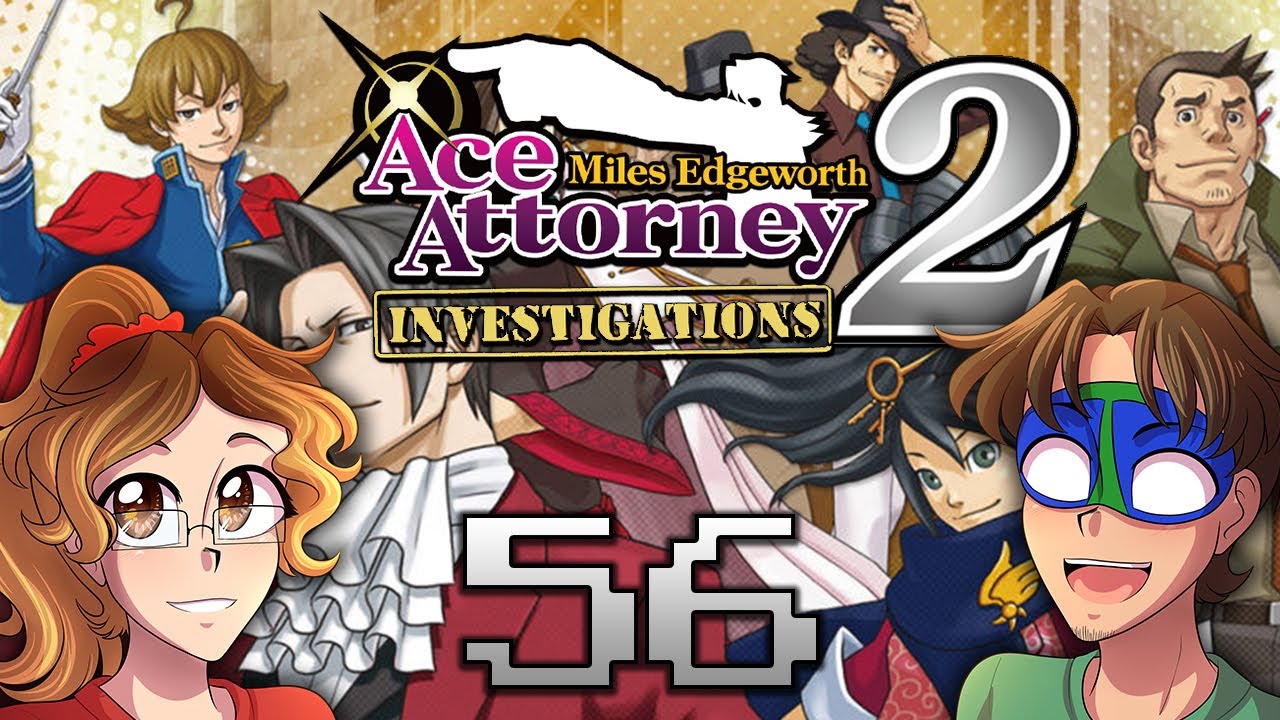 BRINGING DOWN BLAISE - Ace Attorney Investigations 2 (Part 56) - YouTube