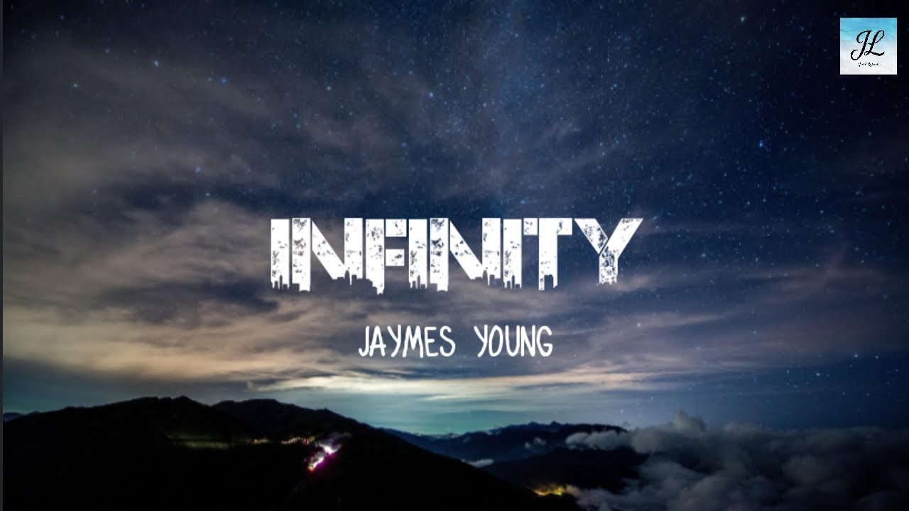 Jaymes Young - Infinity - YouTube