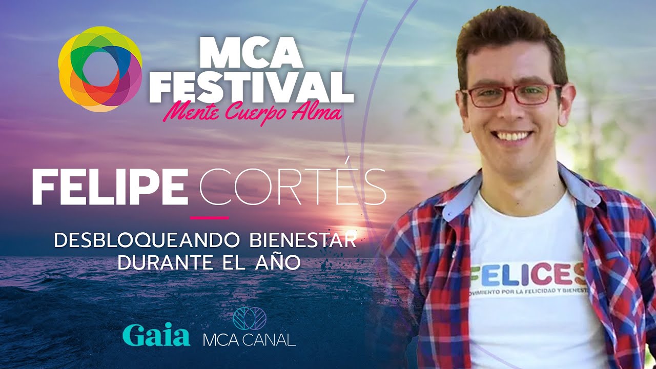 FELIPE CORTÉS Felicidad 365: Desbloqueando bienestar durante el año ...